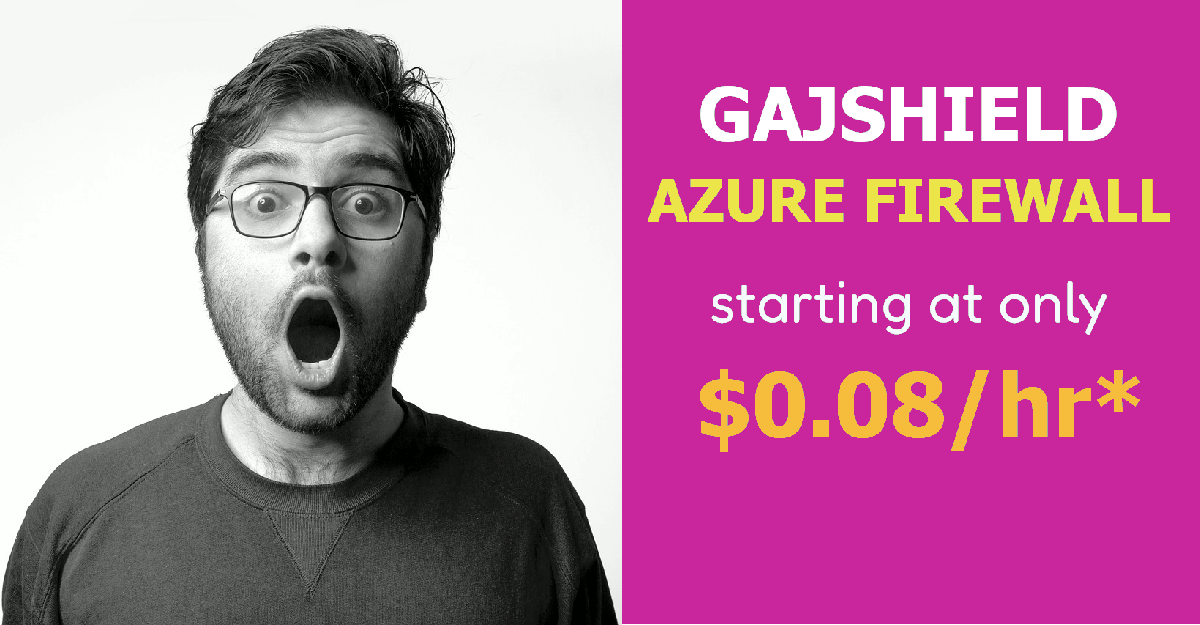 GajShield on Azure